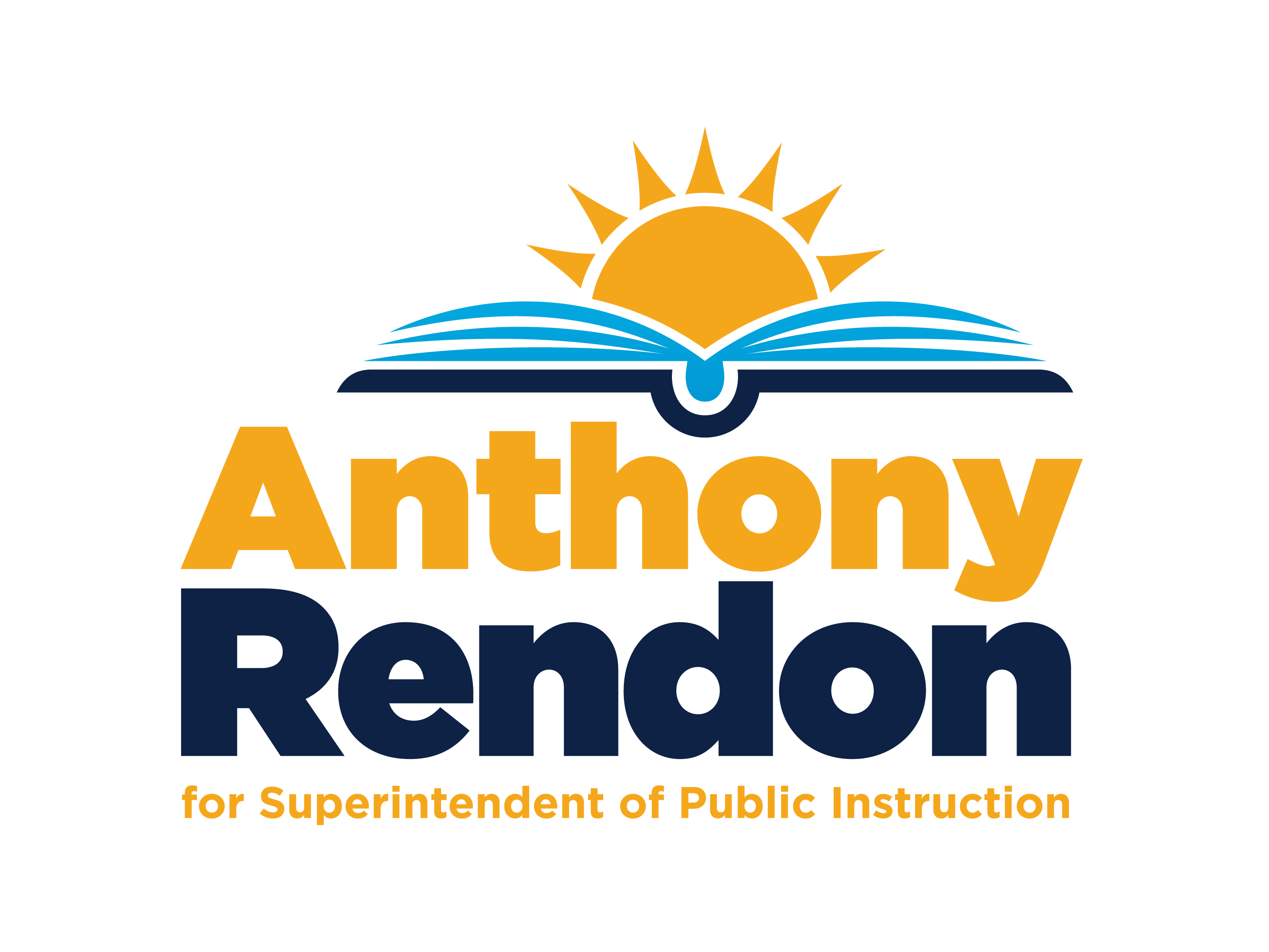 Anthony Rendon for California Superintendent of Public Instruction