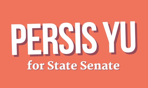 Persis Yu for State Senate
