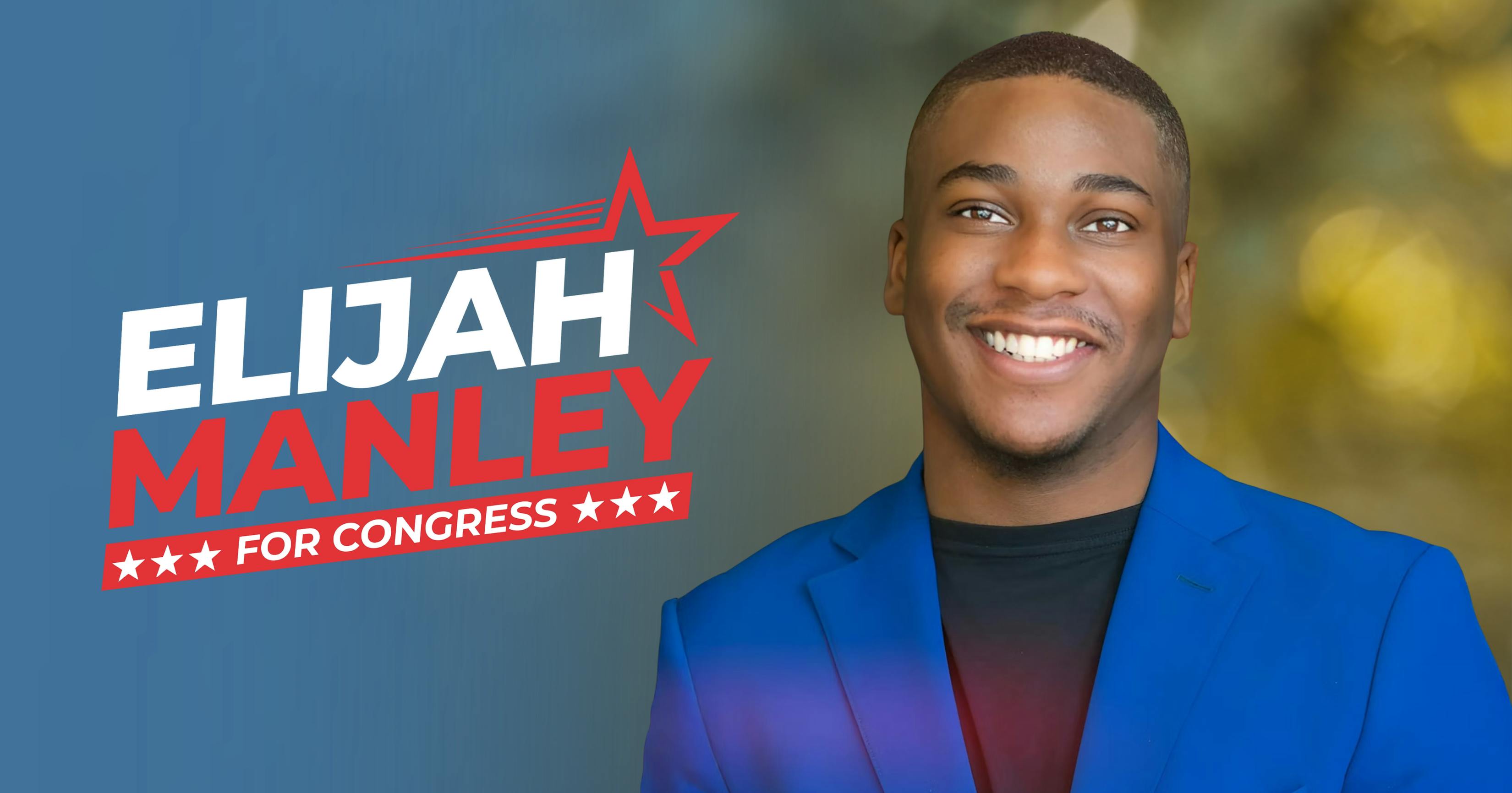 Elijah Manley for Congress — Florida's 20th District
