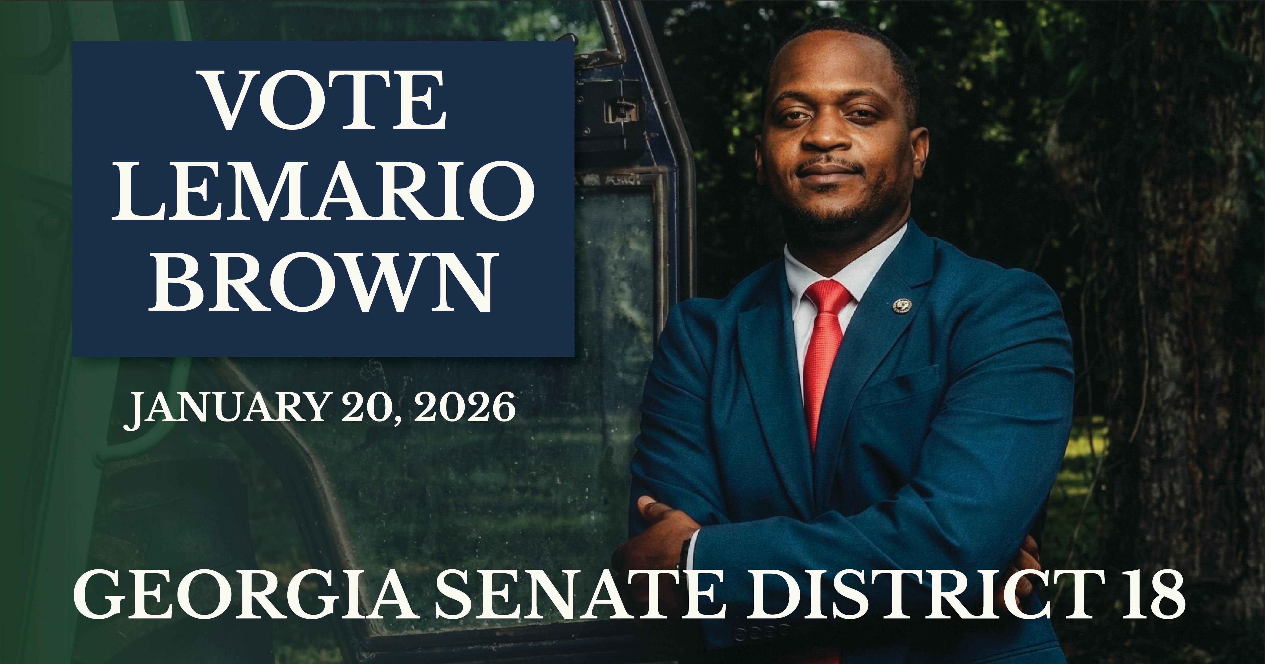 LeMario Brown for Georgia Senate District 18
